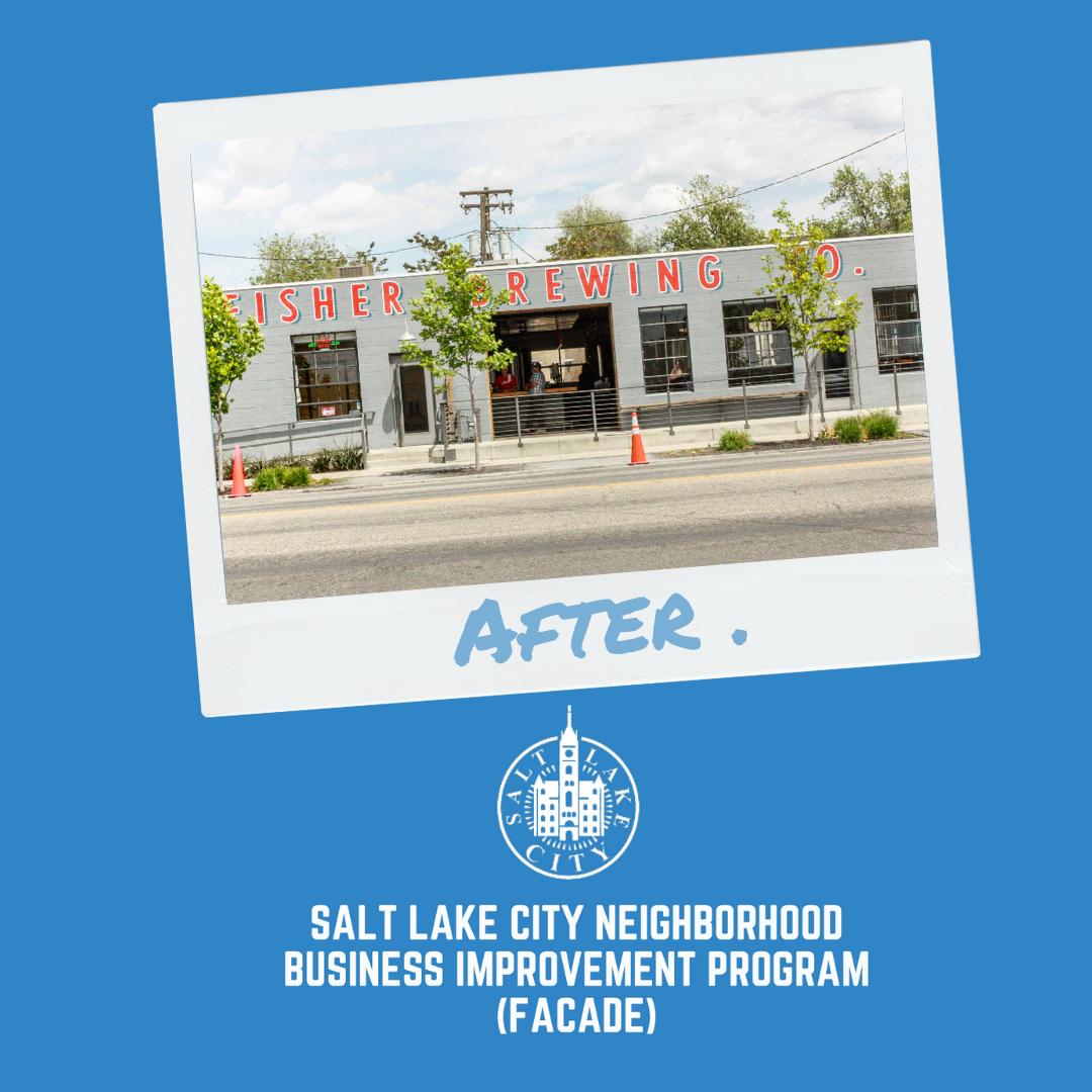 It’s Open Again! Salt Lake City’s Façade Improvement Grant | Department ...