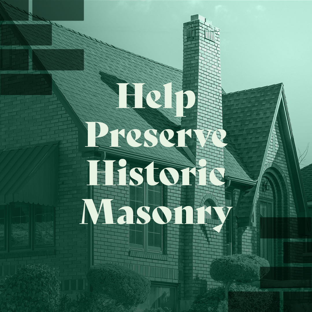 Help Preserve Historic Masonry | Historic Preservation